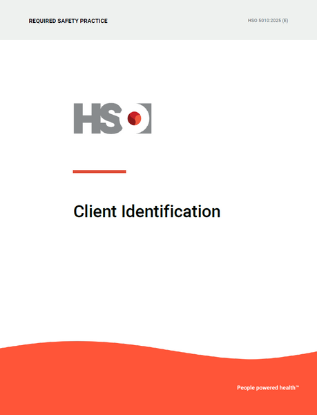 Client Identification - HSO 5010:2025 (E) – Health Standards ...