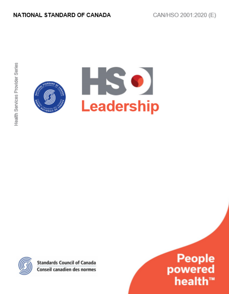 Leadership - CAN/HSO 2001:2020(E) – Health Standards Organization (HSO)