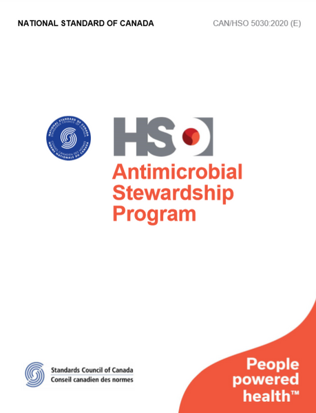 Antimicrobial Stewardship Program - CAN/HSO 5030:2020 (E) – Health ...